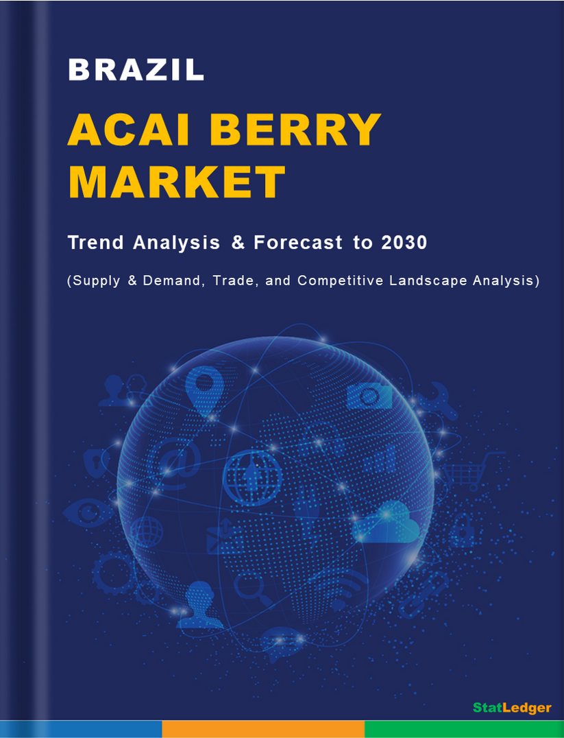 Brazil Acai Berry Market- Trend Analysis & Forecast to 2030 – StatLedger